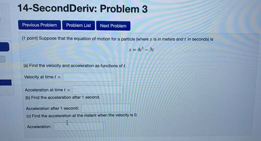 Solved 14-SecondDeriv: Problem 3 Previous Probler Probler | Chegg.com