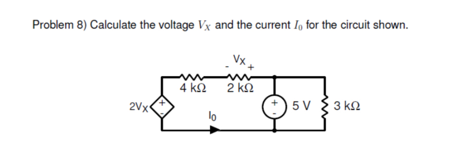 Solved Problem 8) Calculate the voltage Vx and the current | Chegg.com