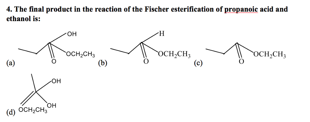 Solved 4. The final product in the reaction of the Fischer | Chegg.com