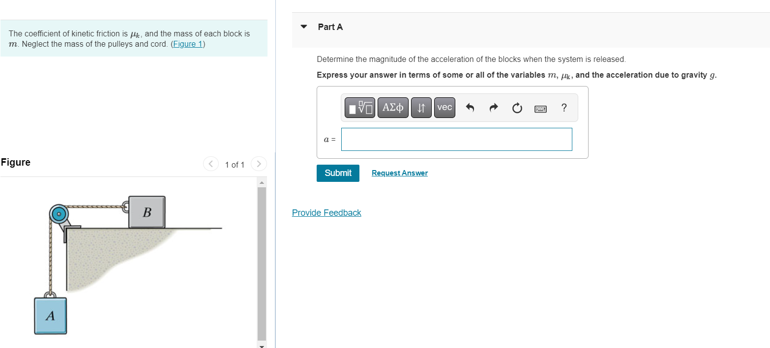 Solved The coefficient of kinetic friction is μk, and the | Chegg.com