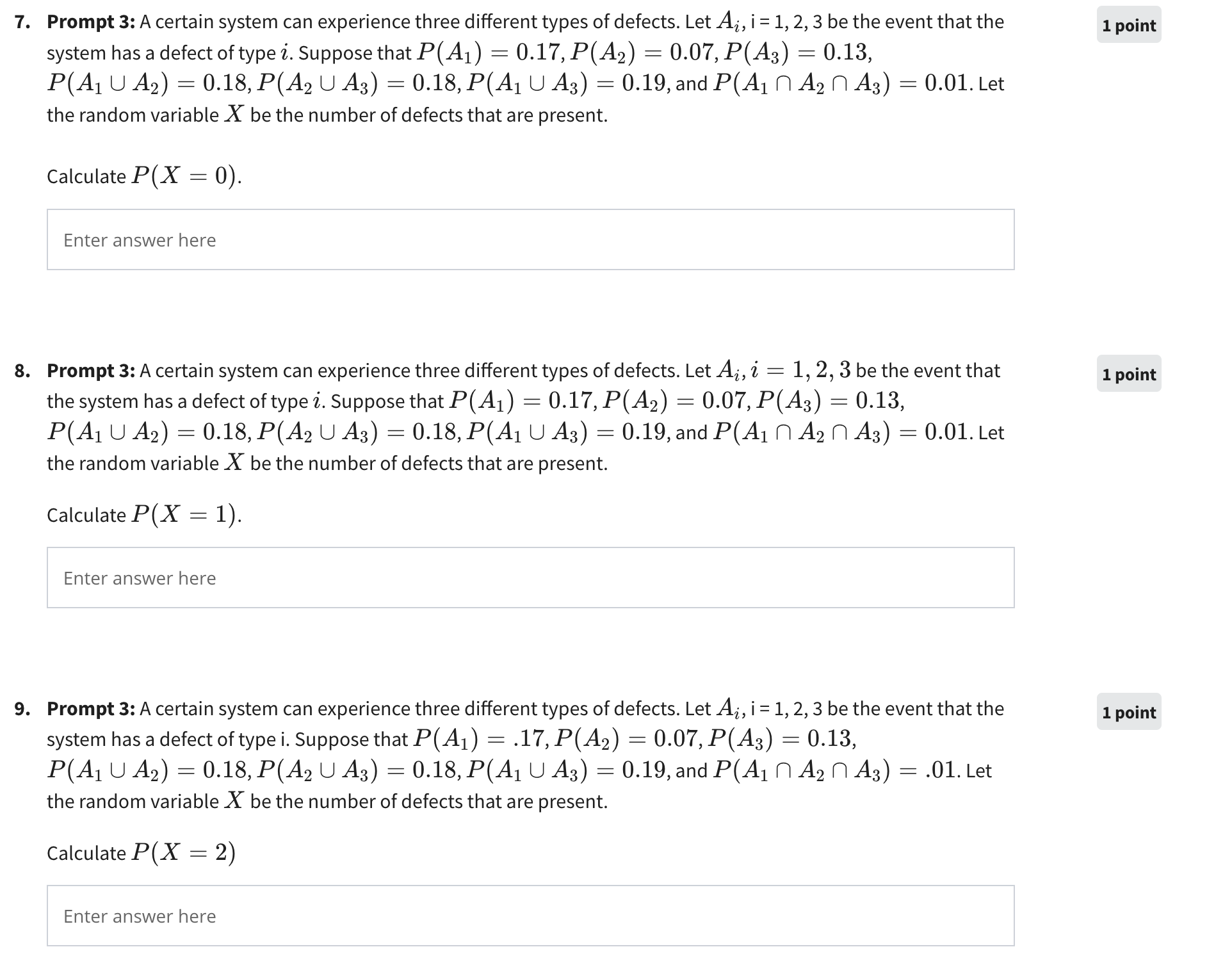 Solved Prompt 3: A certain system can experience three | Chegg.com