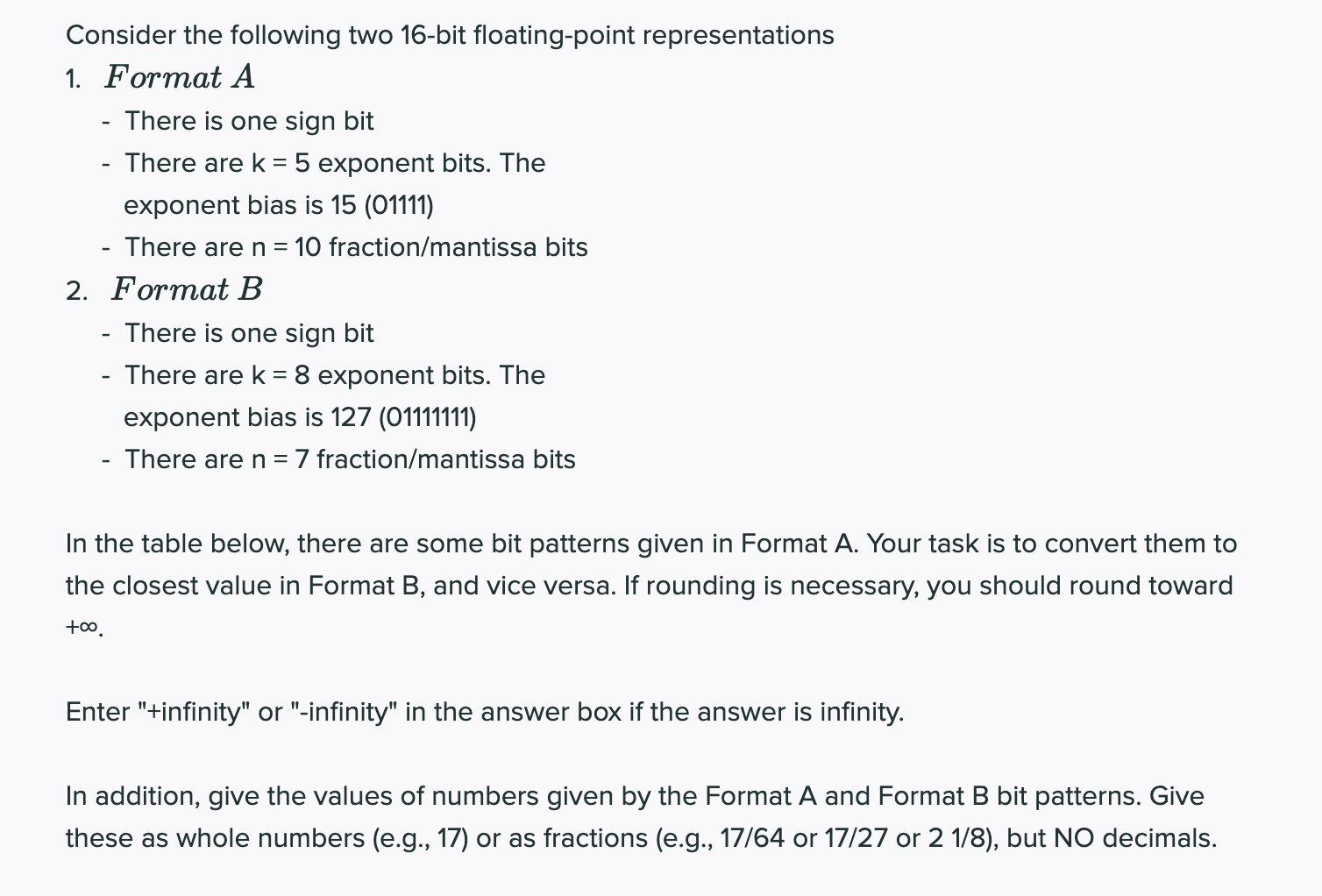 Solved Consider The Following Two 16 Bit Floating Point 6843
