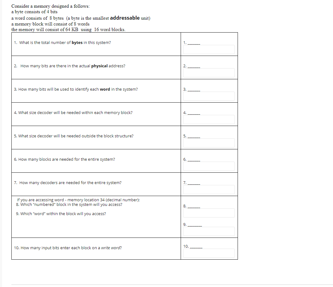 Solved Consider a memory designed a follows: a byte consists | Chegg.com