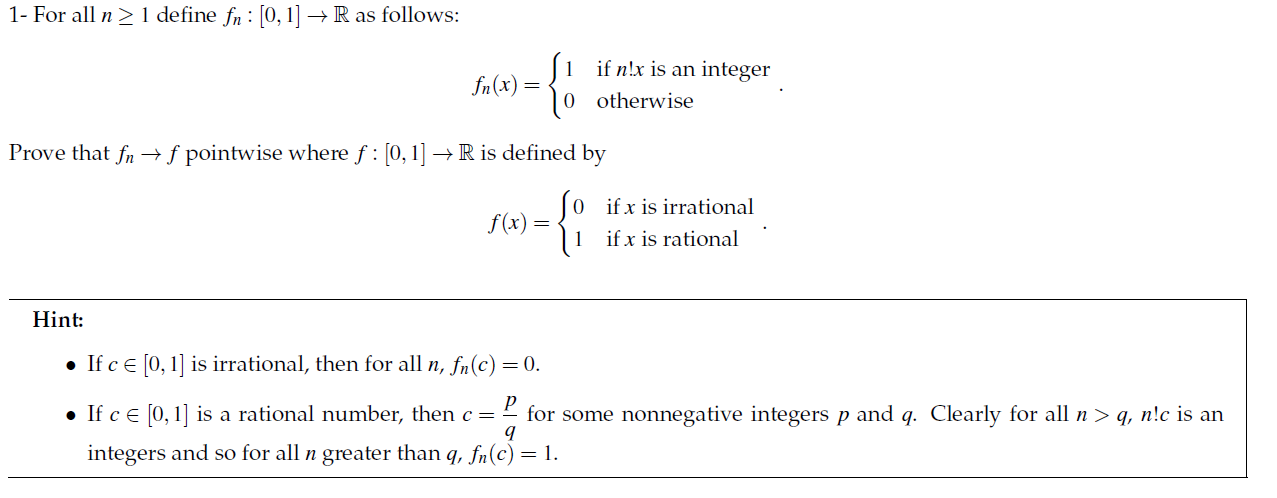 Solved Please prove that fn>>f pointwise by using the "HINT" | Chegg.com