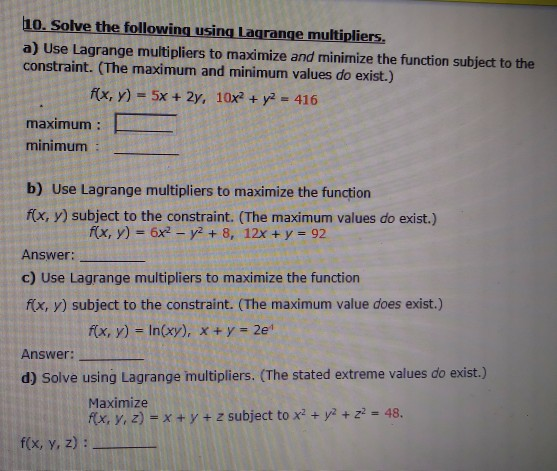Solved 10. Solve the following using Lagrange multipliers, | Chegg.com