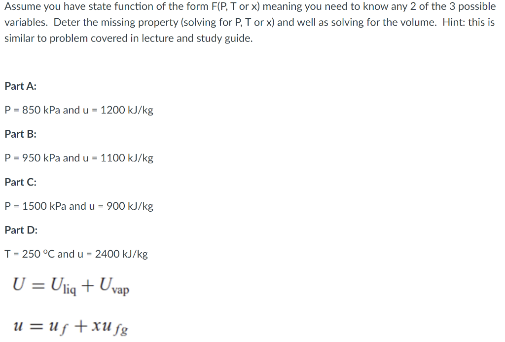Solved Assume you have state function of the form F(P,T or | Chegg.com