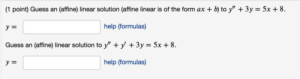 Solved (1 point) Guess an (affine) linear solution (affine | Chegg.com