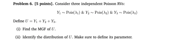 Solved Problem 6. [5 points]. Consider three independent | Chegg.com