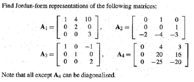 Solved Find Jordan-form representations of the following | Chegg.com