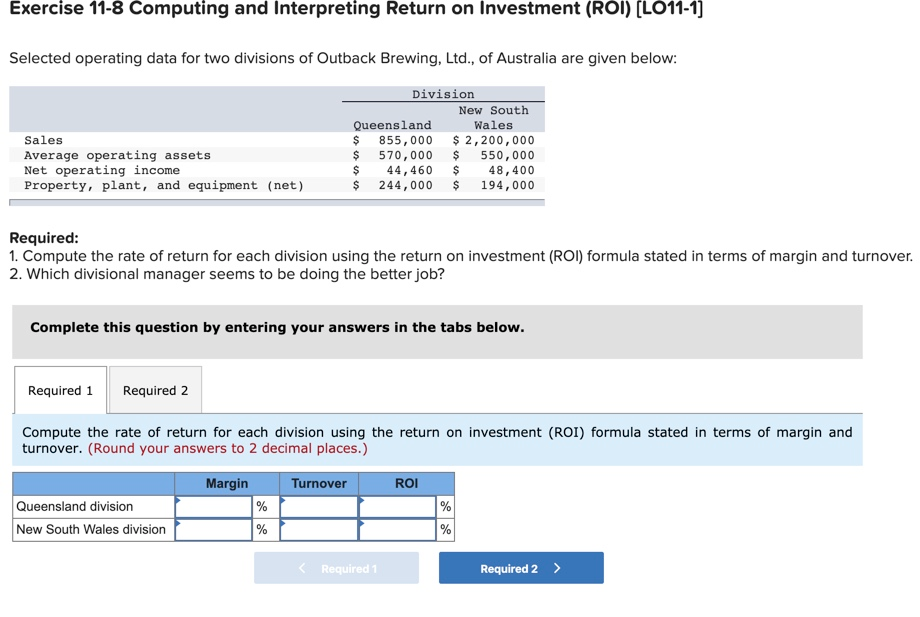 Solved Exercise 11-8 Computing and Interpreting Return on | Chegg.com