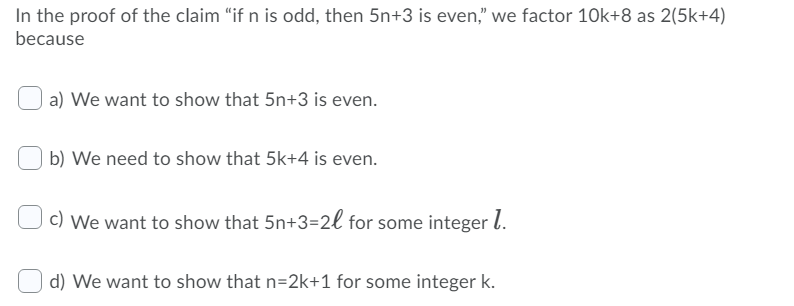 Solved In the proof of the claim “if n is odd, then 5n+3 is | Chegg.com