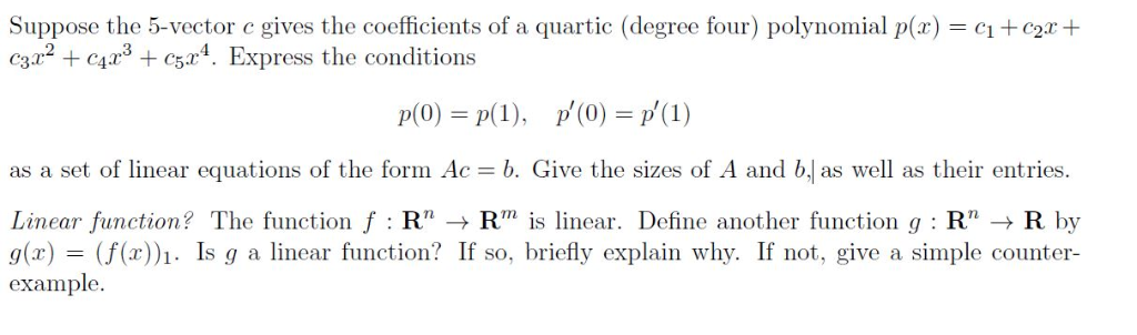 Solved Suppose the 5-vector c gives the coefficients of a | Chegg.com