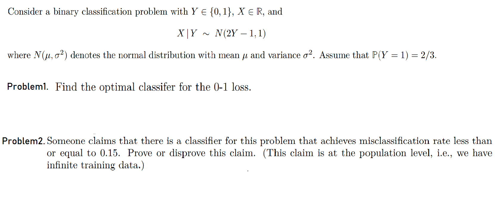 Solved Consider a binary classification problem with | Chegg.com