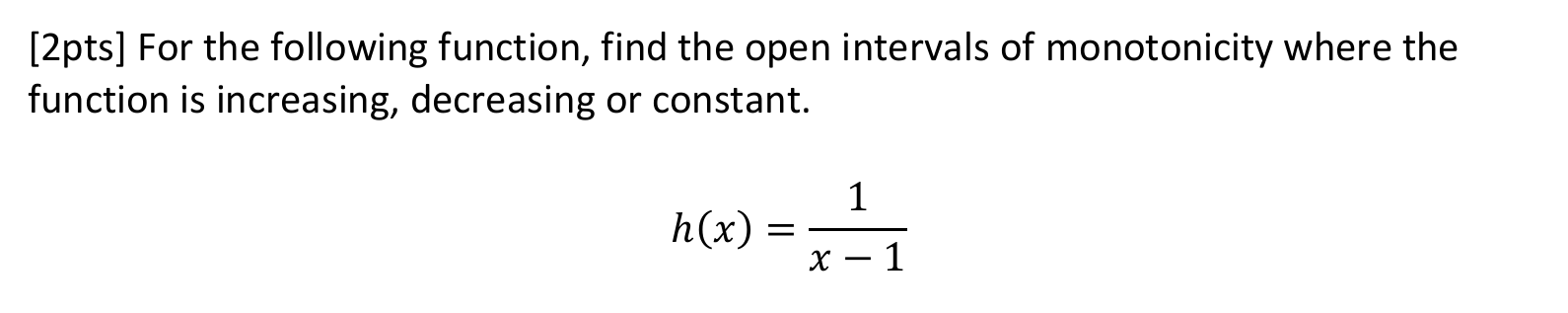 Solved [2pts] ﻿For the following function, find the open | Chegg.com