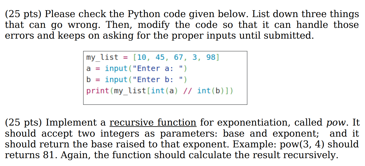 Solved (25 pts) Please check the Python code given below. | Chegg.com
