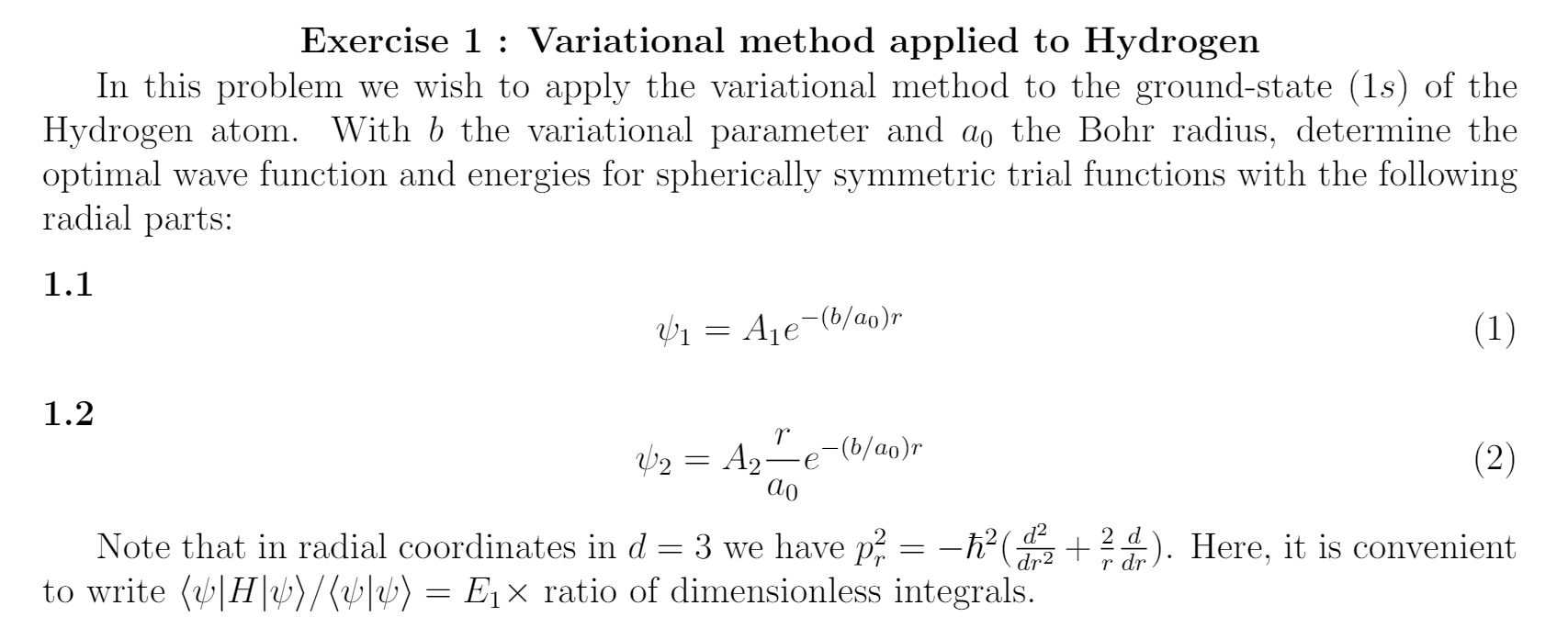 Solved Exercise 1 : Variational method applied to Hydrogen | Chegg.com