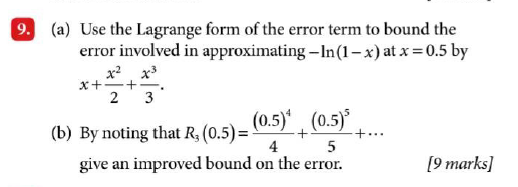 Solved 9. (a) Use the Lagrange form of the error term to | Chegg.com