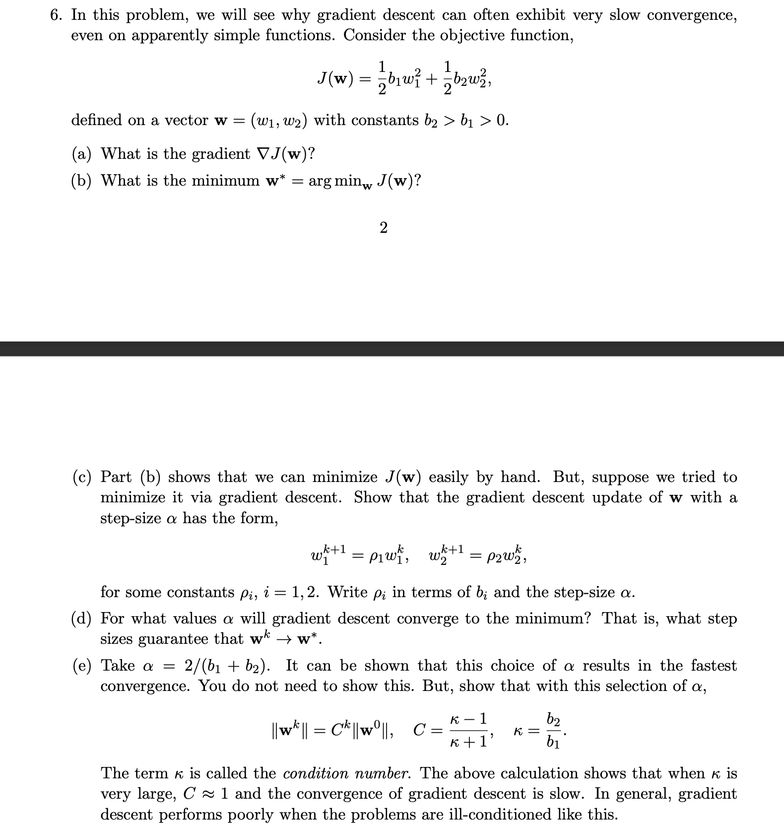 Solved 6. In this problem, we will see why gradient descent | Chegg.com