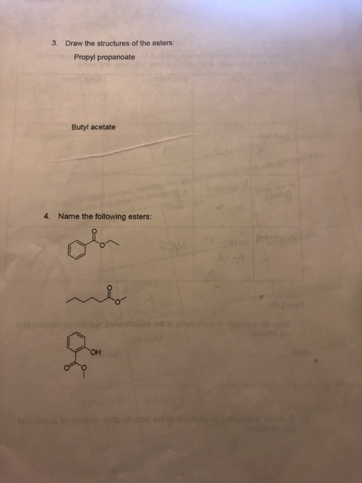 Solved 3. Draw the structures of the esters: Propyl | Chegg.com