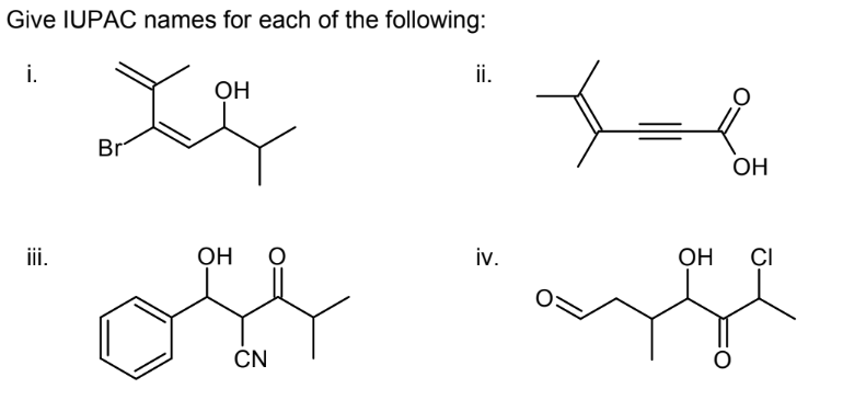 Solved Give IUPAC names for each of the following: і. іі. ОН | Chegg.com