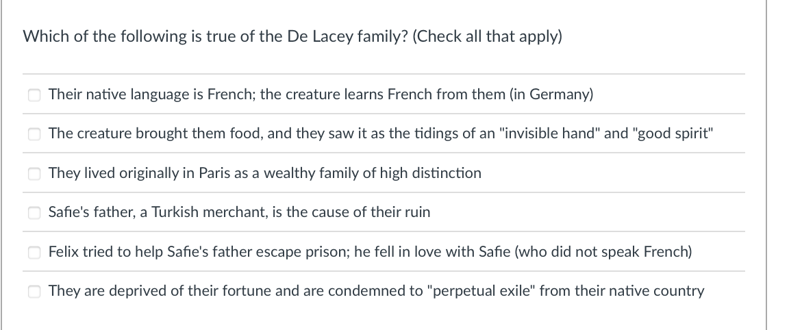 Solved Which of the following is true of the De Lacey | Chegg.com
