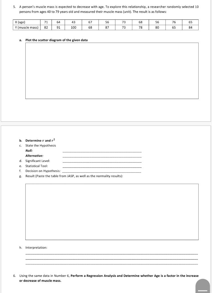 Solved 5. A person's muscle mass is expected to decrease | Chegg.com