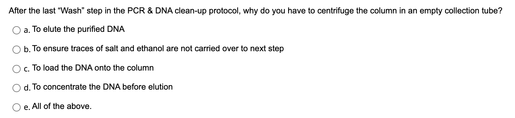 Solved After the last "Wash" step in the PCR & DNA clean-up | Chegg.com