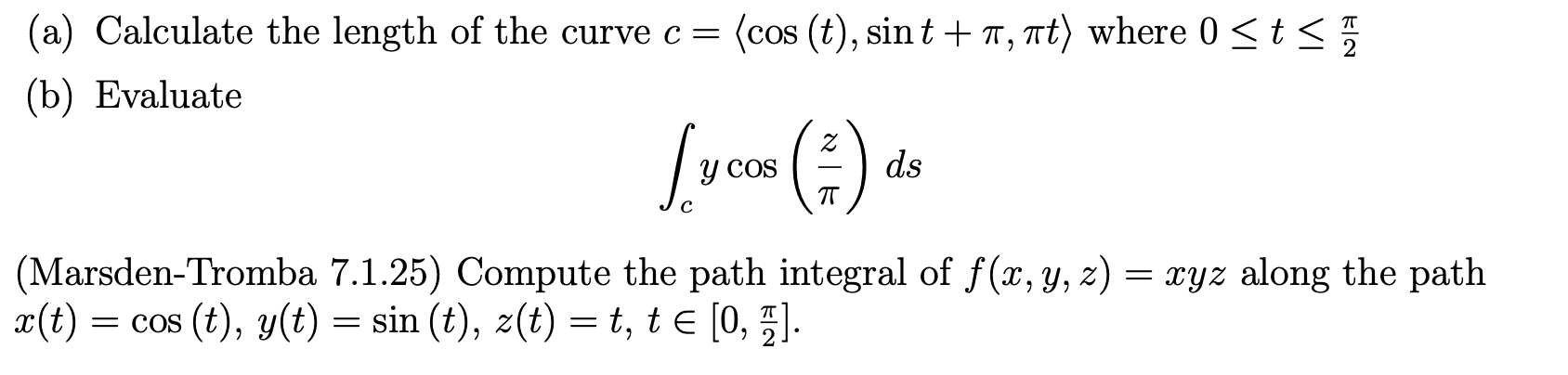 Solved (a) Calculate the length of the curve | Chegg.com