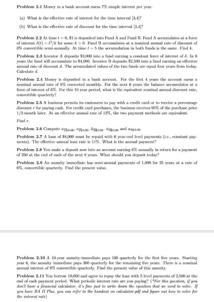 Solved Problem 2.1 Money in a bank account earns 7% simple | Chegg.com