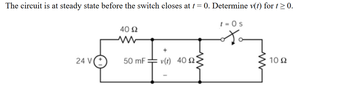Solved The circuit is at ﻿steady state before the switch | Chegg.com