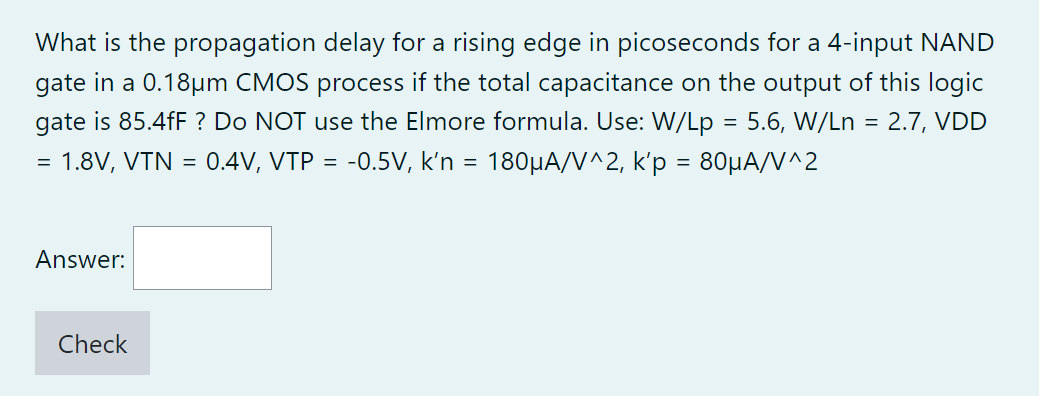 Solved What is the propagation delay for a rising edge in | Chegg.com