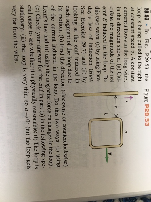 Solved In Fig. P 29.53 the loop is being pulled to the right | Chegg.com