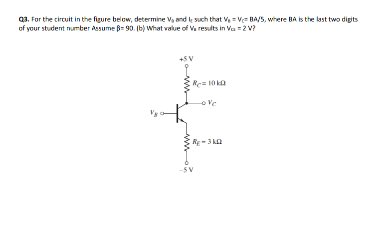 Solved Q3. For the circuit in the figure below, determine VB | Chegg.com