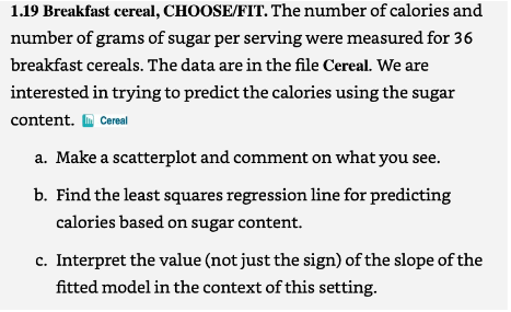 Solved 1.19 Breakfast cereal, CHOOSE/FIT. The number of | Chegg.com