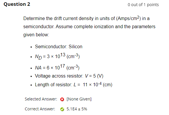 Solved Determine the drift current density in units of | Chegg.com