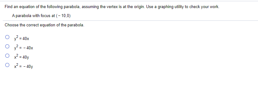 Solved Find an equation of the following parabola, assuming | Chegg.com