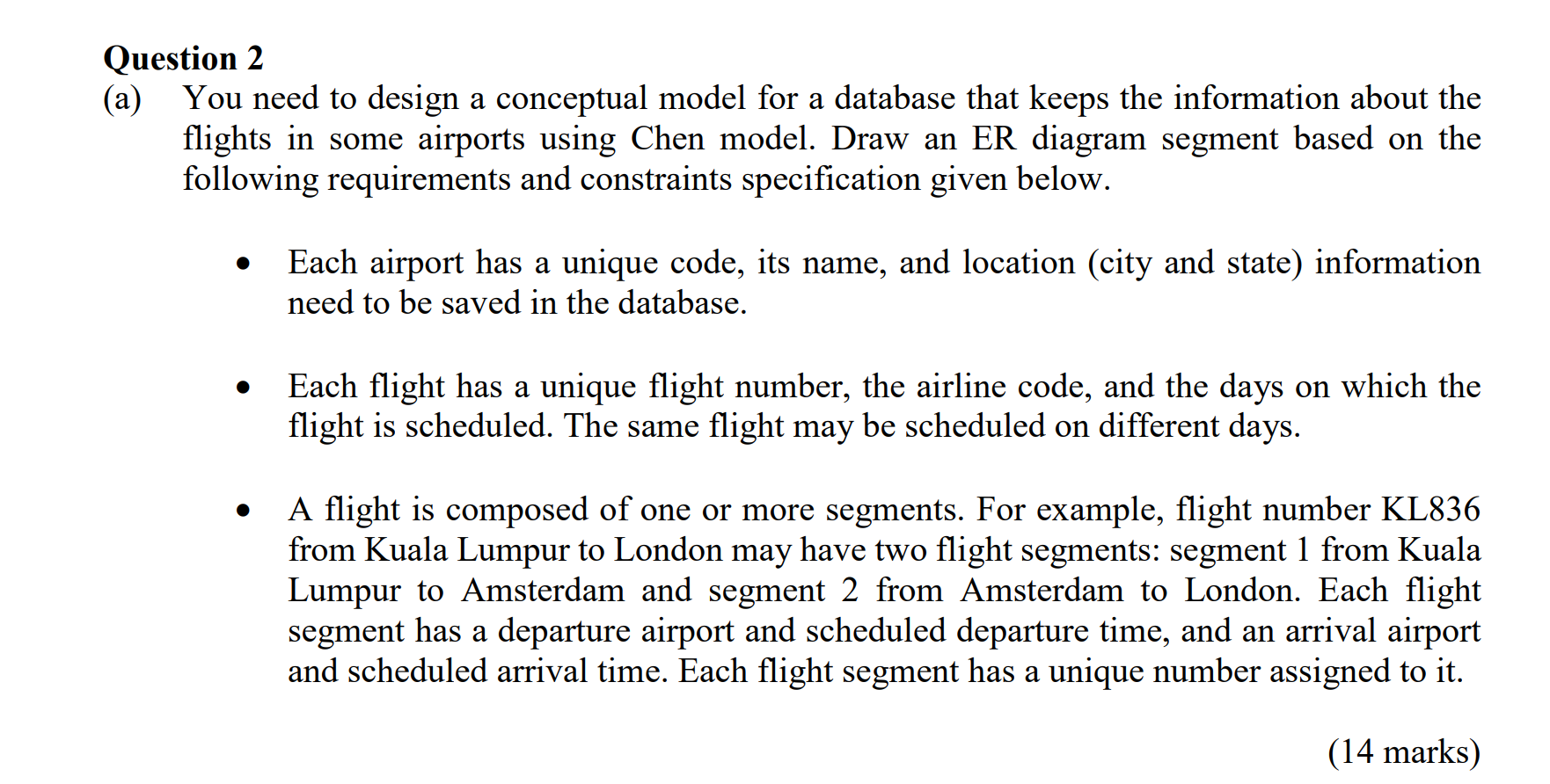Solved Question 2 (a) You need to design a conceptual model | Chegg.com