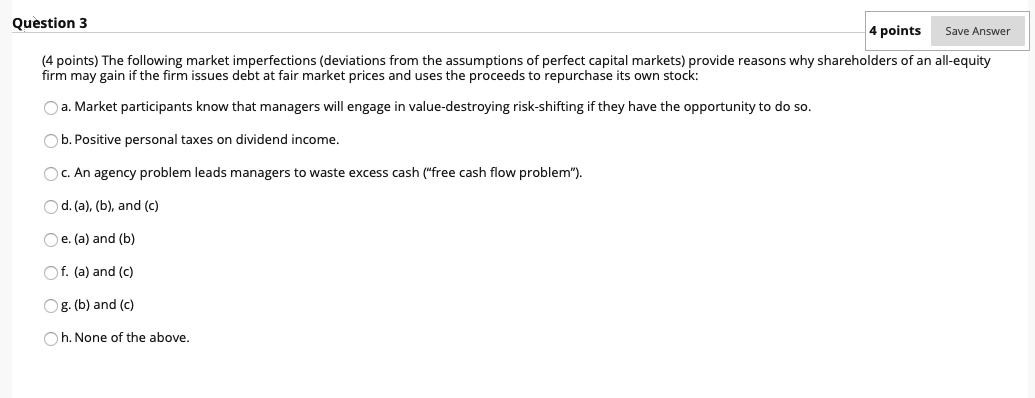Solved Question 3 4 points Save Answer (4 points) The | Chegg.com