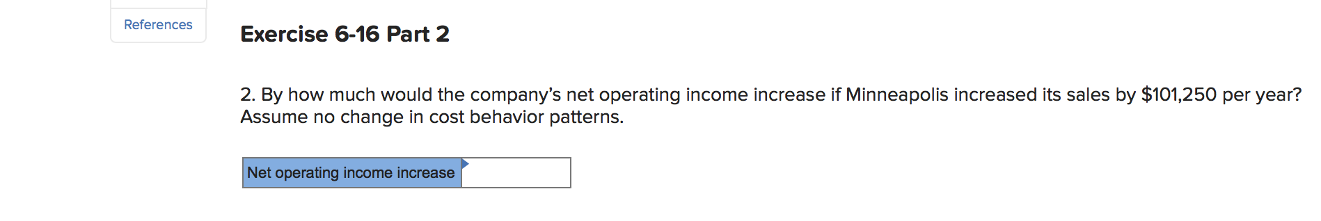 Solved 3 ! Part 1 of 2 Required information Exercise 6-16 | Chegg.com