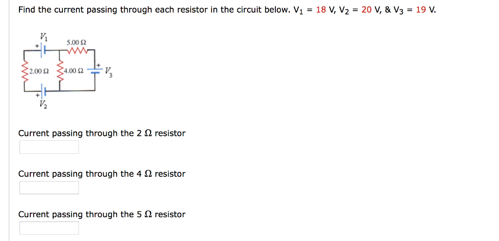 Solved Find the current passing through each resistor in the | Chegg.com