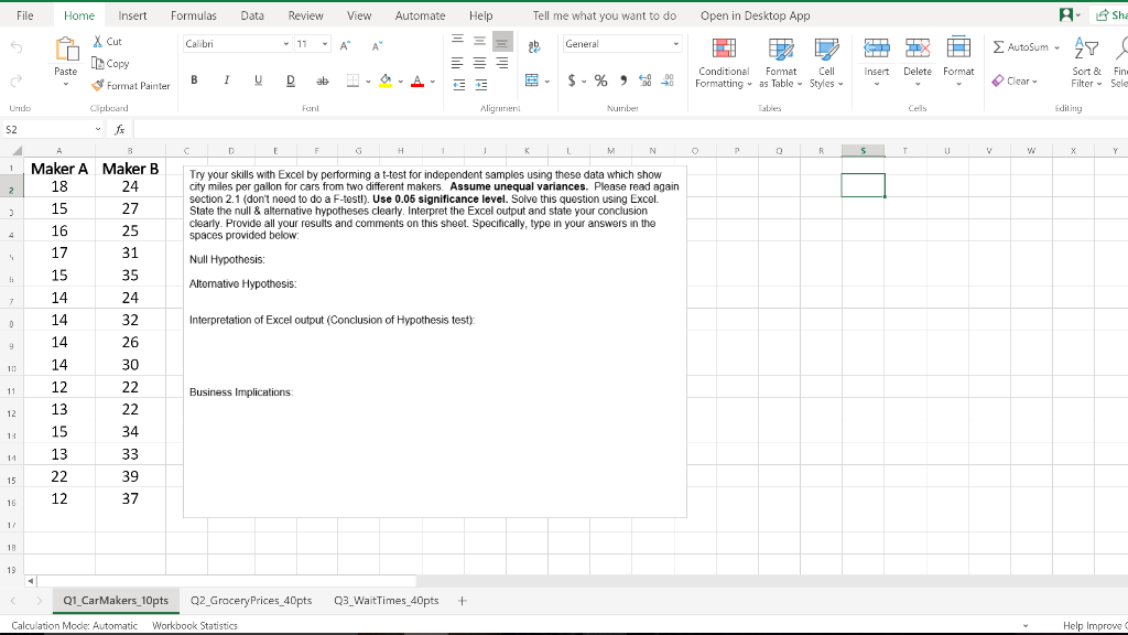 Solved File Home Insert Formulas Data Review View Tell me | Chegg.com