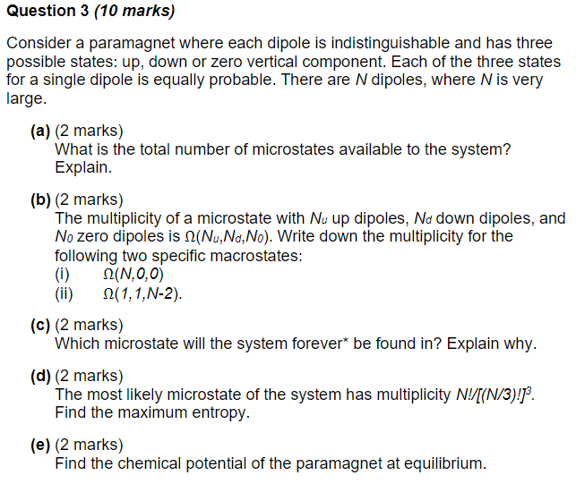 Solved Question 3 (10 marks) Consider a paramagnet where | Chegg.com