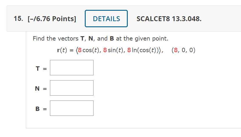 Solved 15. [-76.76 Points] DETAILS SCALCET8 13.3.048. Find | Chegg.com
