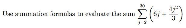 Solved Use summation formulas to evaluate the sum | Chegg.com