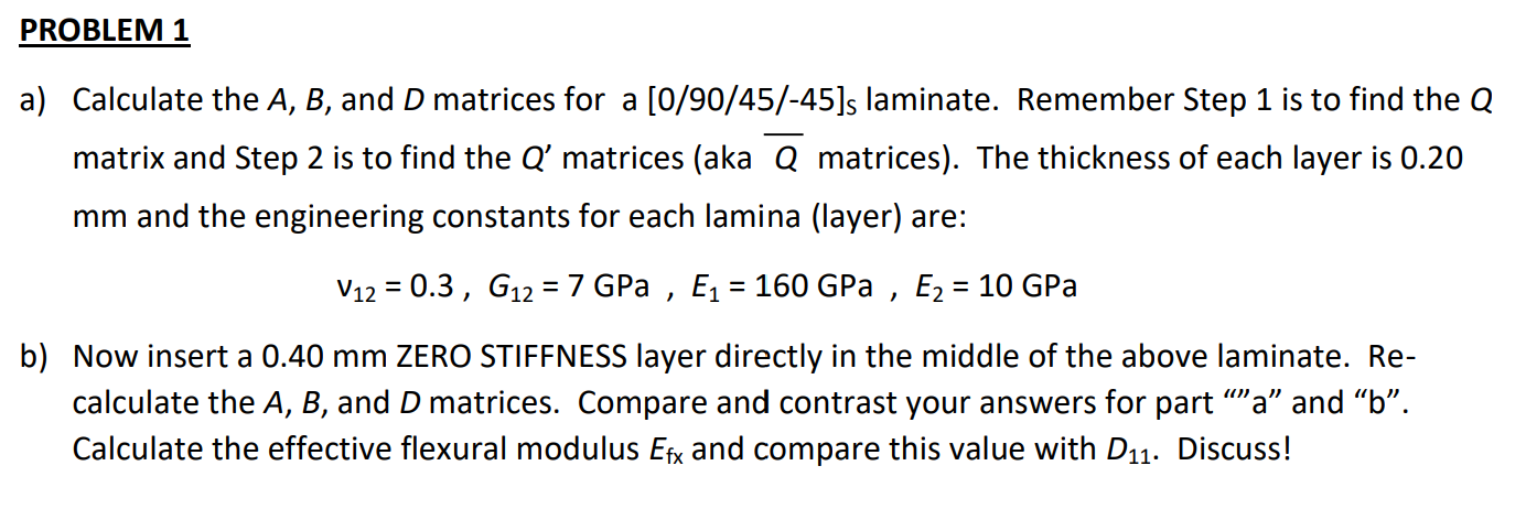 Solved PROBLEM 1 a) Calculate the A, B, and D matrices for a | Chegg.com