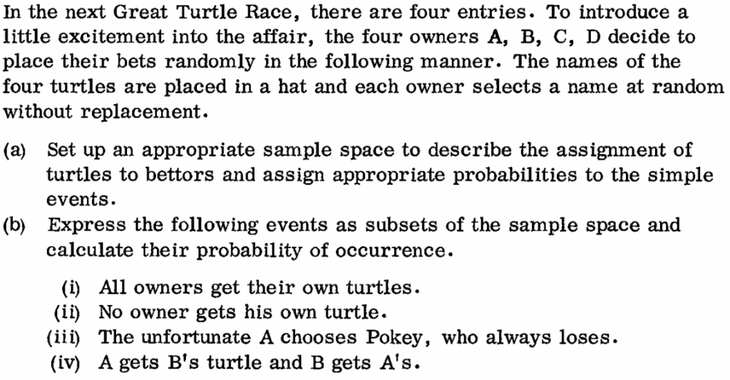 Solved In the next Great Turtle Race, there are four | Chegg.com