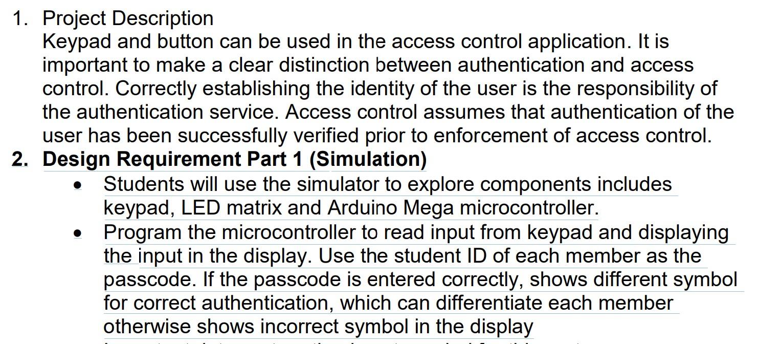 Solved 1. Project Description Keypad and button can be used | Chegg.com