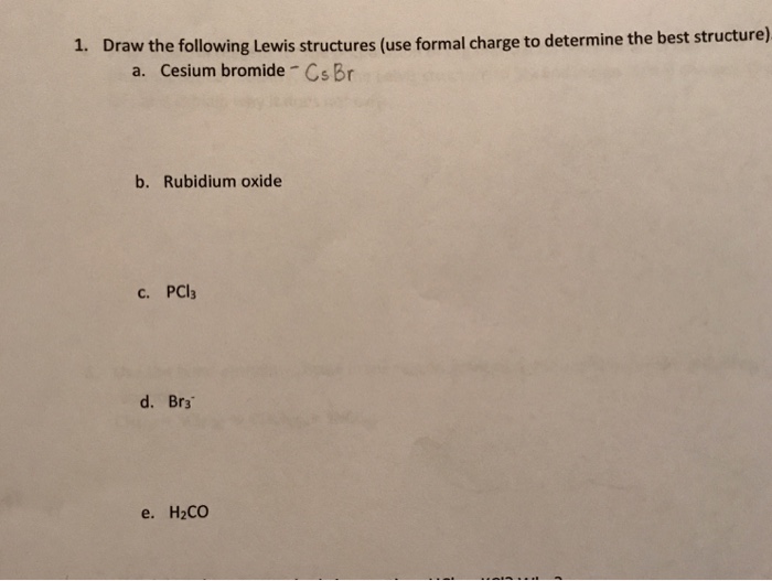 Solved 1. Draw the following Lewis structures (use a. Cesium | Chegg.com
