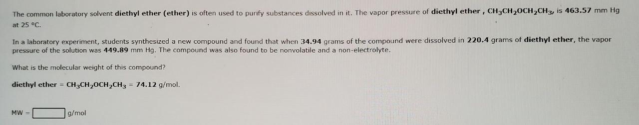 Solved The common laboratory solvent diethyl ether (ether) | Chegg.com