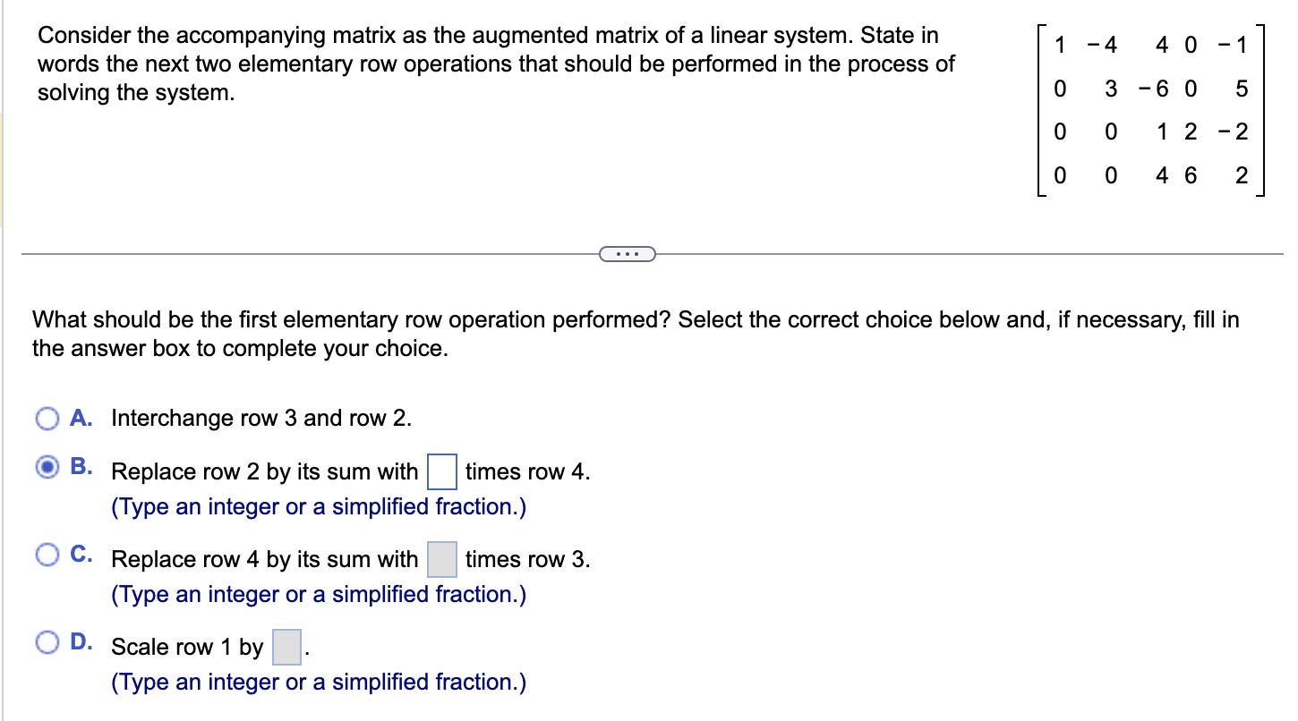 Solved Consider the accompanying matrix as the augmented | Chegg.com
